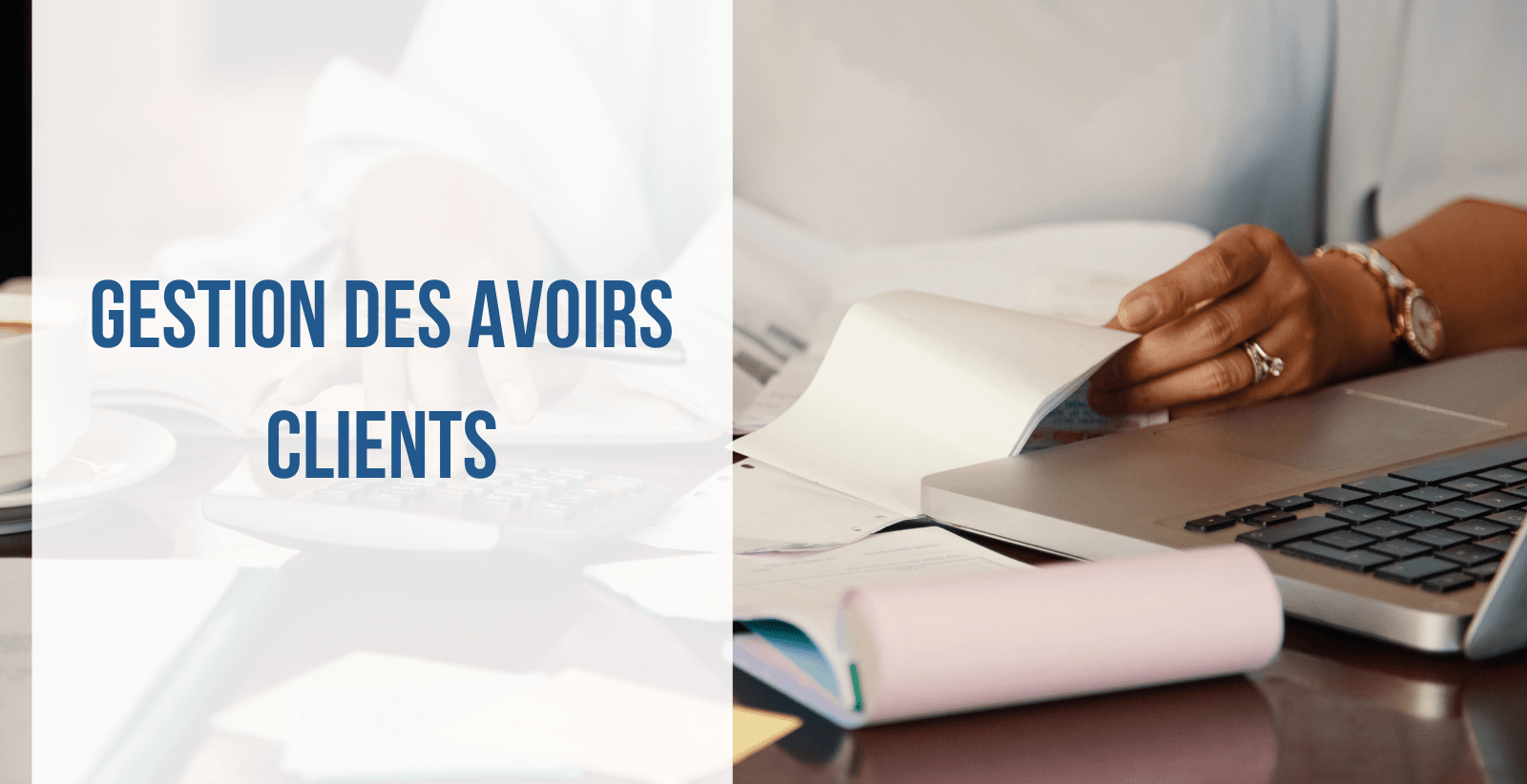 Tutoriel : Gestion des avoirs clients - myFAB