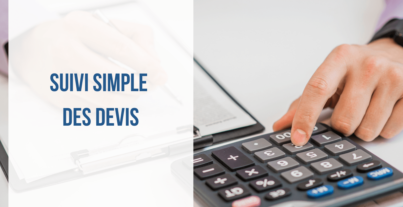 Tutoriel : Suivi simple des devis - myFAB
